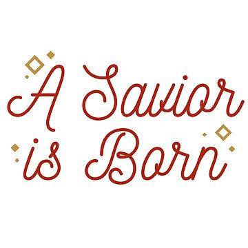 "A Savior Is Born Christmas Gift, Red Letters with Gold Stars ...