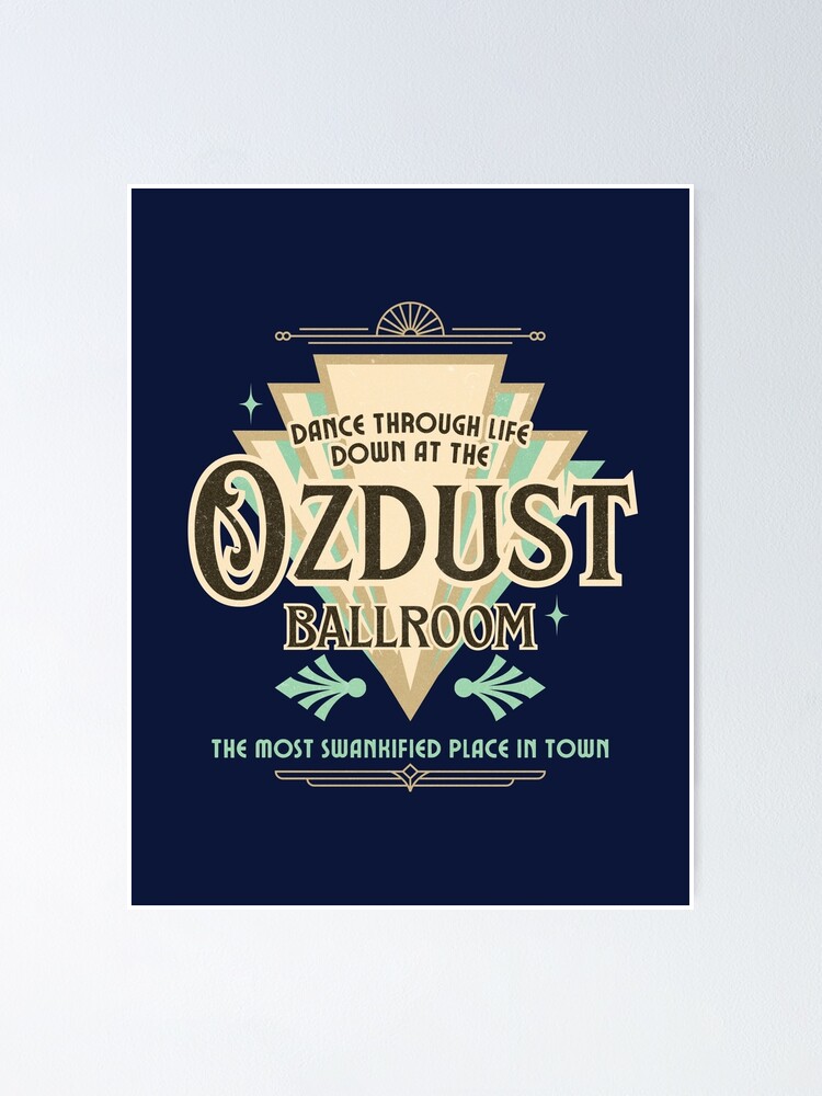 "Ozdust Ballroom" Poster for Sale by mgpimienta | Redbubble