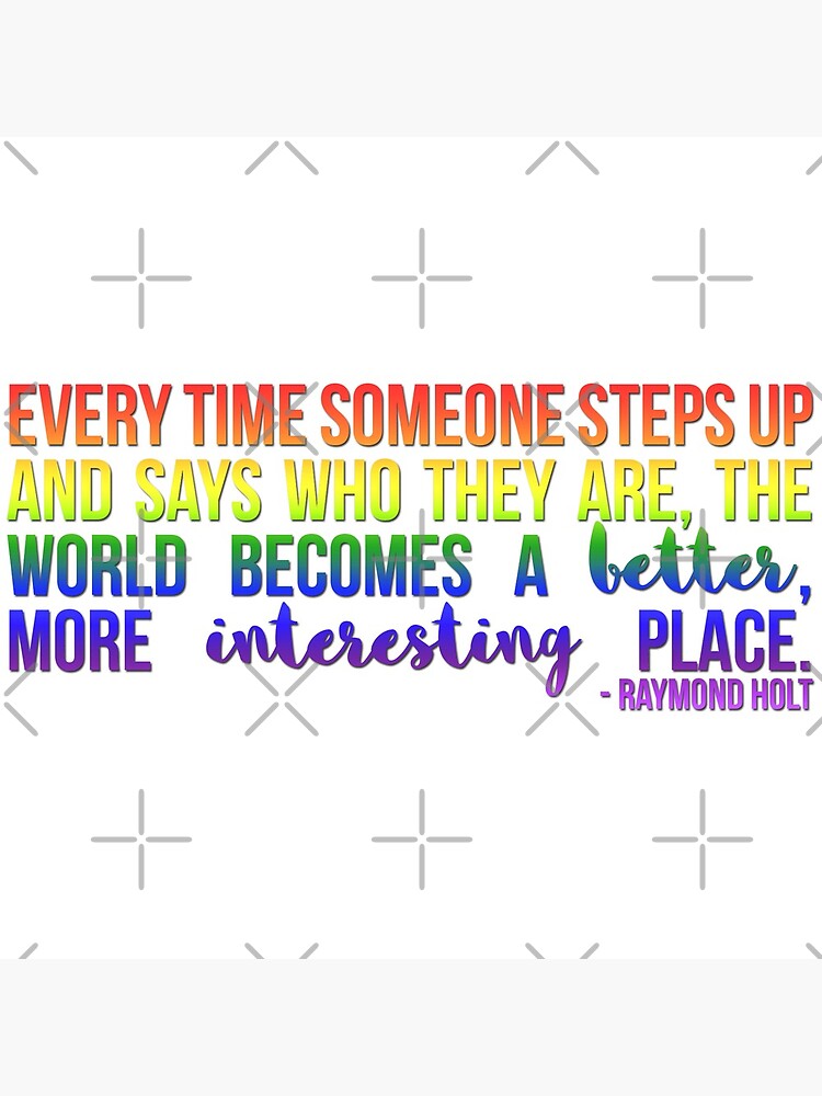 "Raymond Holt: "Every time someone steps up"" Art Print for Sale by ...