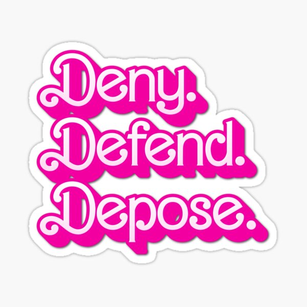 "Deny Defend Depose Fuchsia " Sticker for Sale by StinkPad | Redbubble
