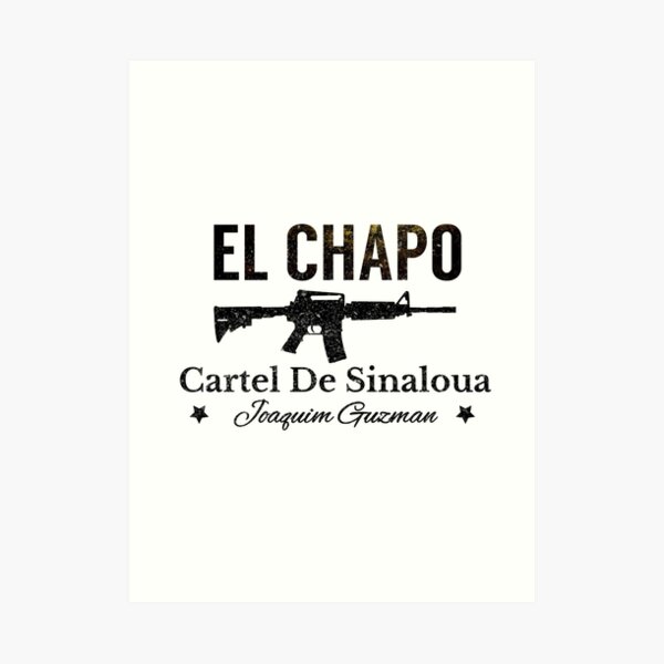 Produits sur le thème El Chapo | Redbubble