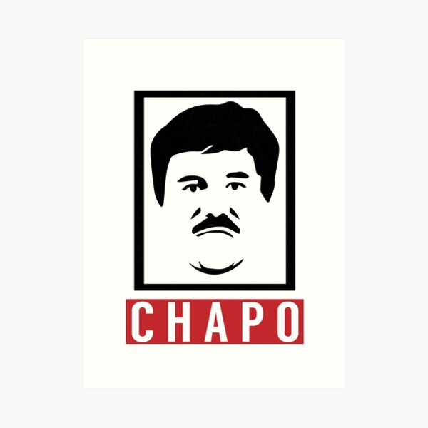 "El Chapo Gangster Swagger " Art Print by NewADesigns | Redbubble
