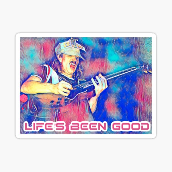 "Joe Walsh Life's Been Good" Sticker for Sale by mdmarauder | Redbubble