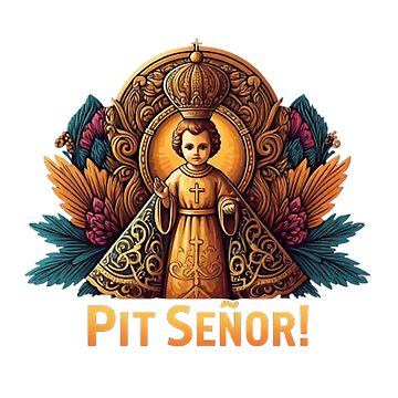 "Pit Señor" Sticker for Sale by likbatonboot | Redbubble