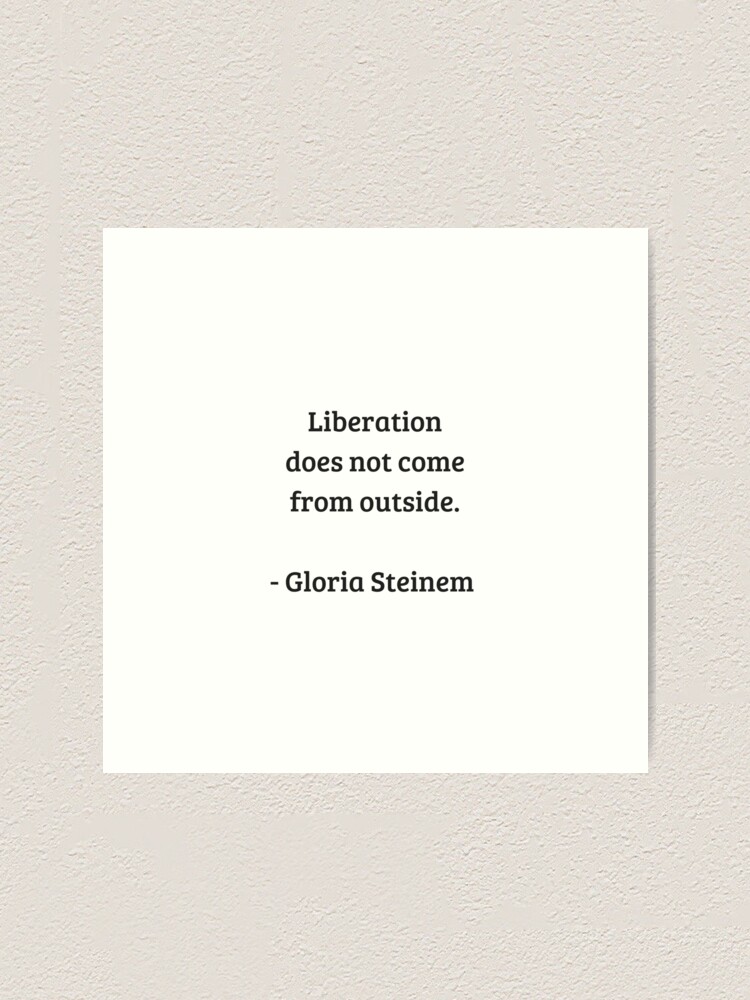 Steinem Gloria Quotes