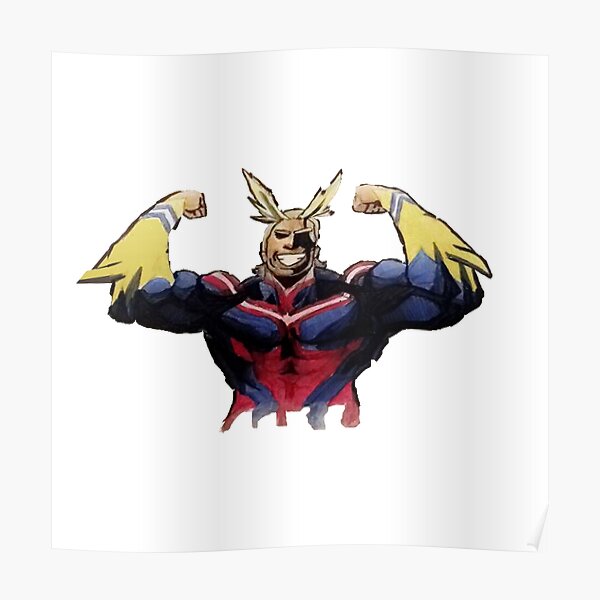"ALL MIGHT" Poster by Damsos | Redbubble