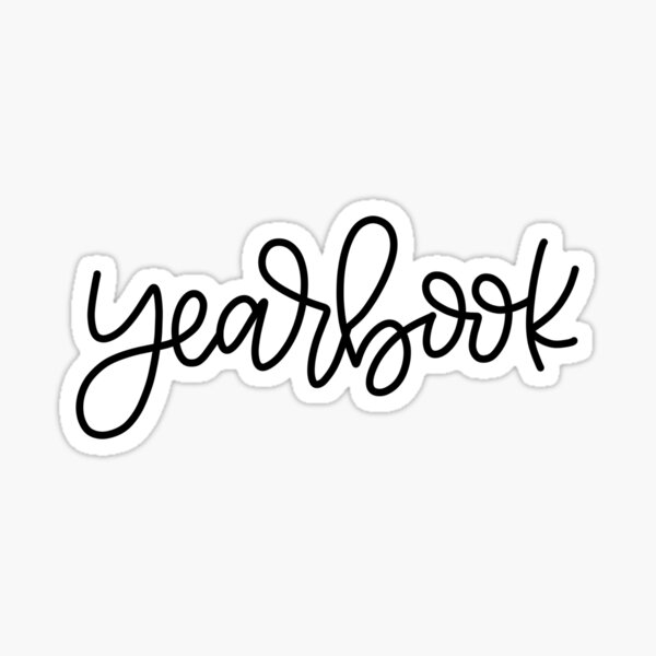 "Yearbook " Sticker for Sale by Dpie1225 | Redbubble