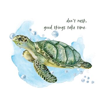 "Don't rush, good things take time motivational watercolor swimming ...