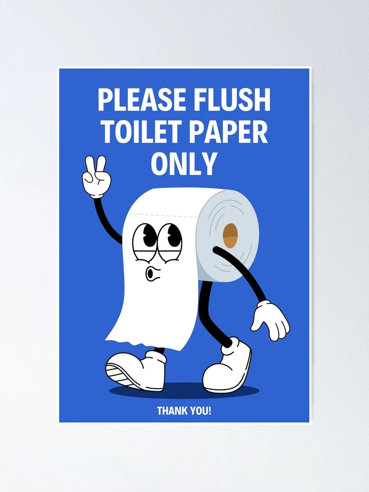 Funny Flush Toilet Sign