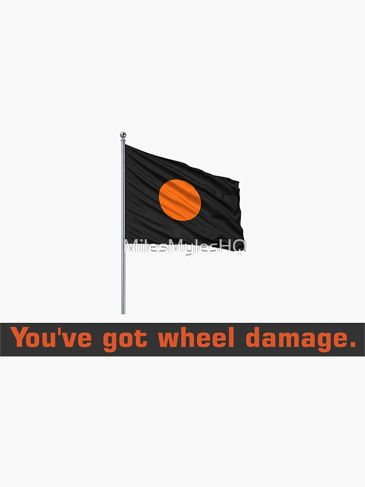 "You've got wheel damage - iRacing - Sim Racing" Sticker for Sale by ...
