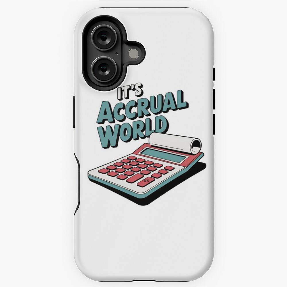 "It's Accrual World" Sticker for Sale by SRXTees | Redbubble