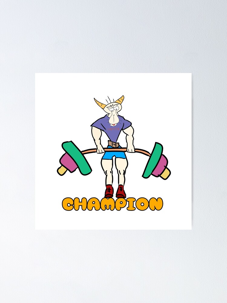 Póster «Goat Champion of Weightlifting» de K-Constantine | Redbubble