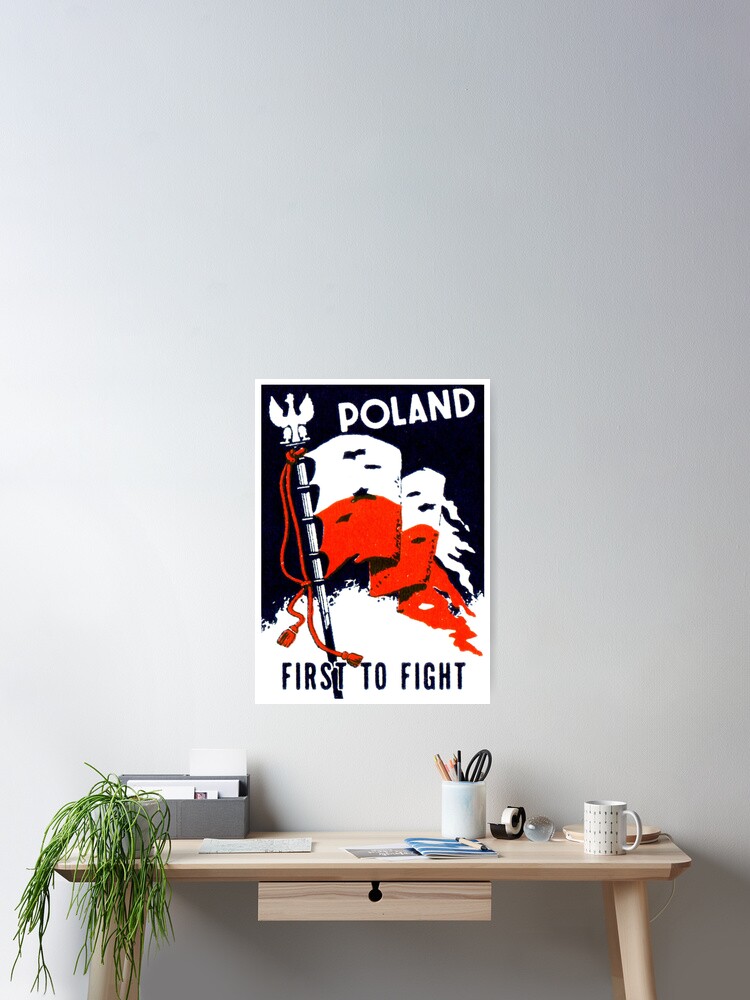 "WWII Poland, First to Fight" Poster for Sale by historicimage | Redbubble