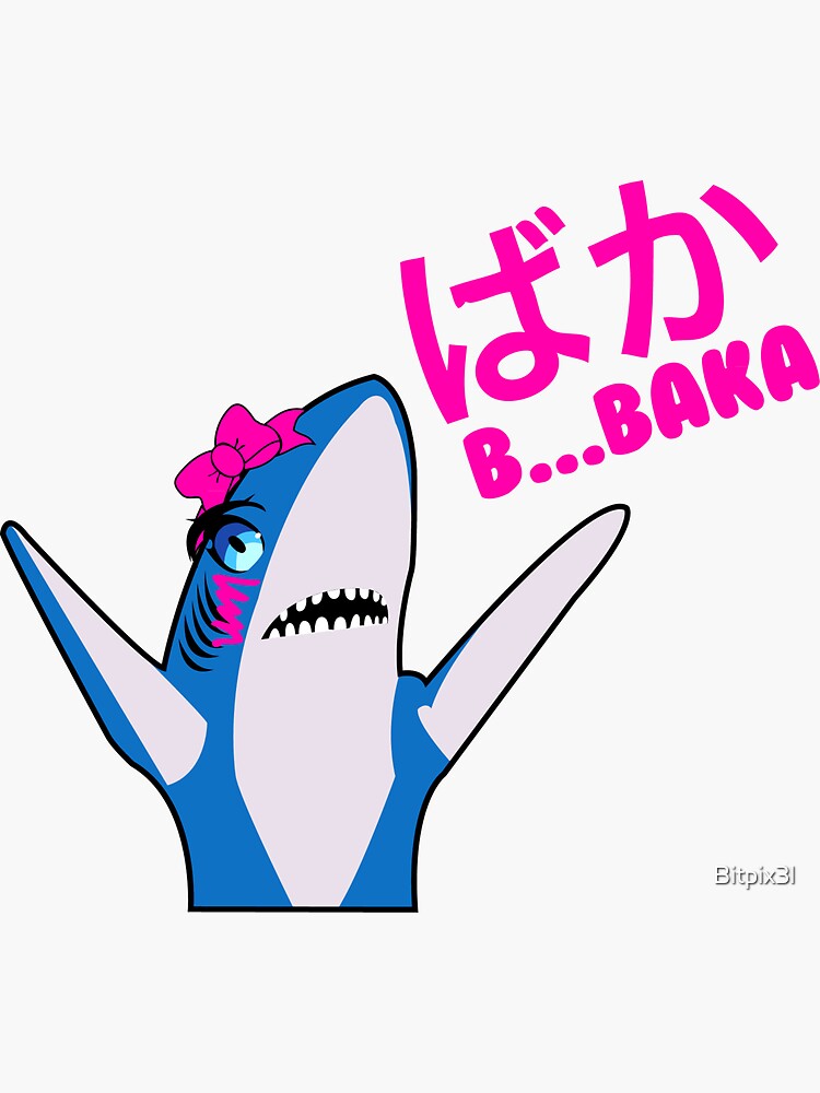 "Tsundere Left Shark B... Baka" Sticker for Sale by Bitpix3l | Redbubble