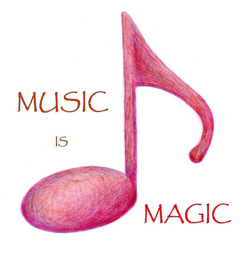 "Music Is Magic" by TimothyDarius | Redbubble
