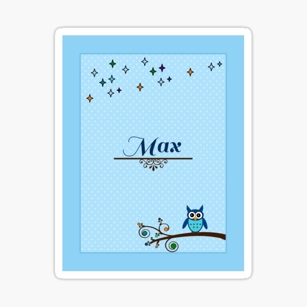 "Name: Max" Sticker for Sale by allarts2016 | Redbubble