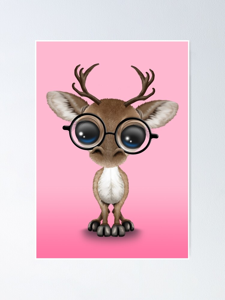 "Cute Curious Nerdy Reindeer Wearing Glasses Pink" Poster for Sale by ...