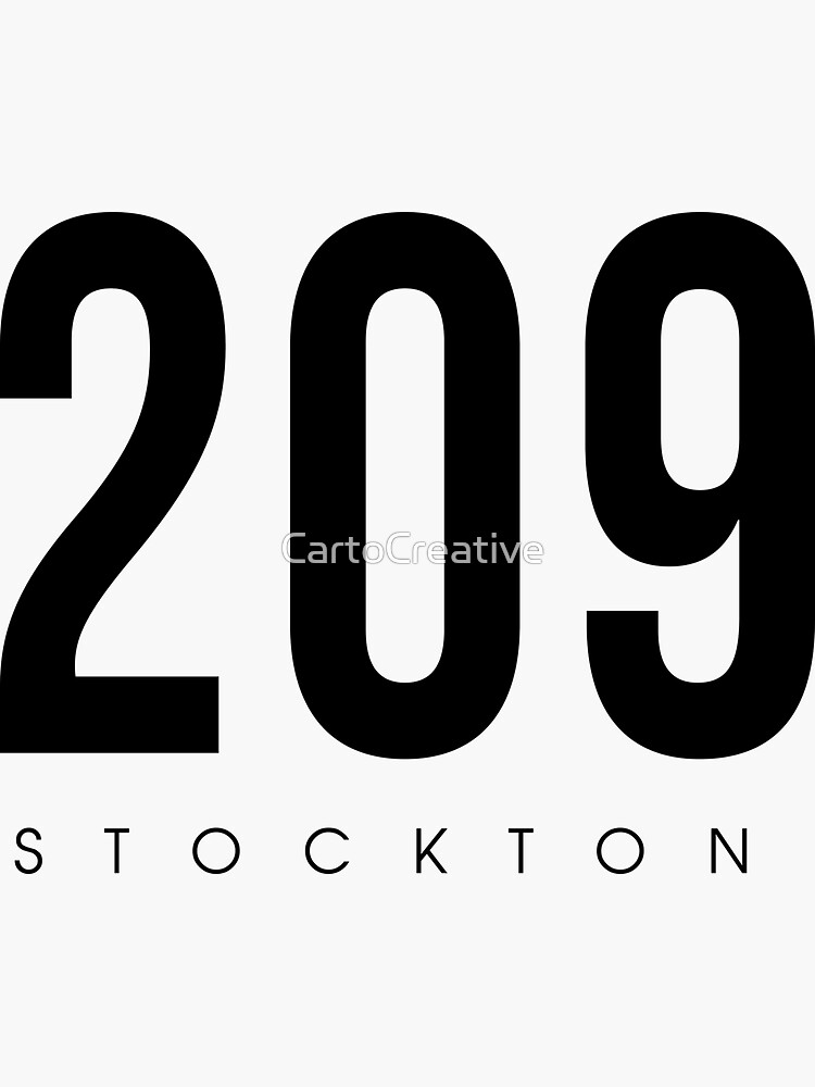 "Stockton, CA - 209 Area Code design" Sticker for Sale by CartoCreative ...