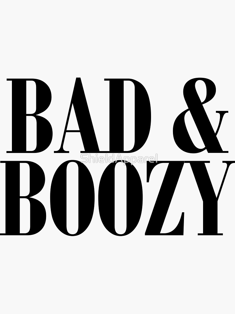 "Bad & Boozy Art Drinks Cocktail Food" Sticker by ShieldApparel | Redbubble