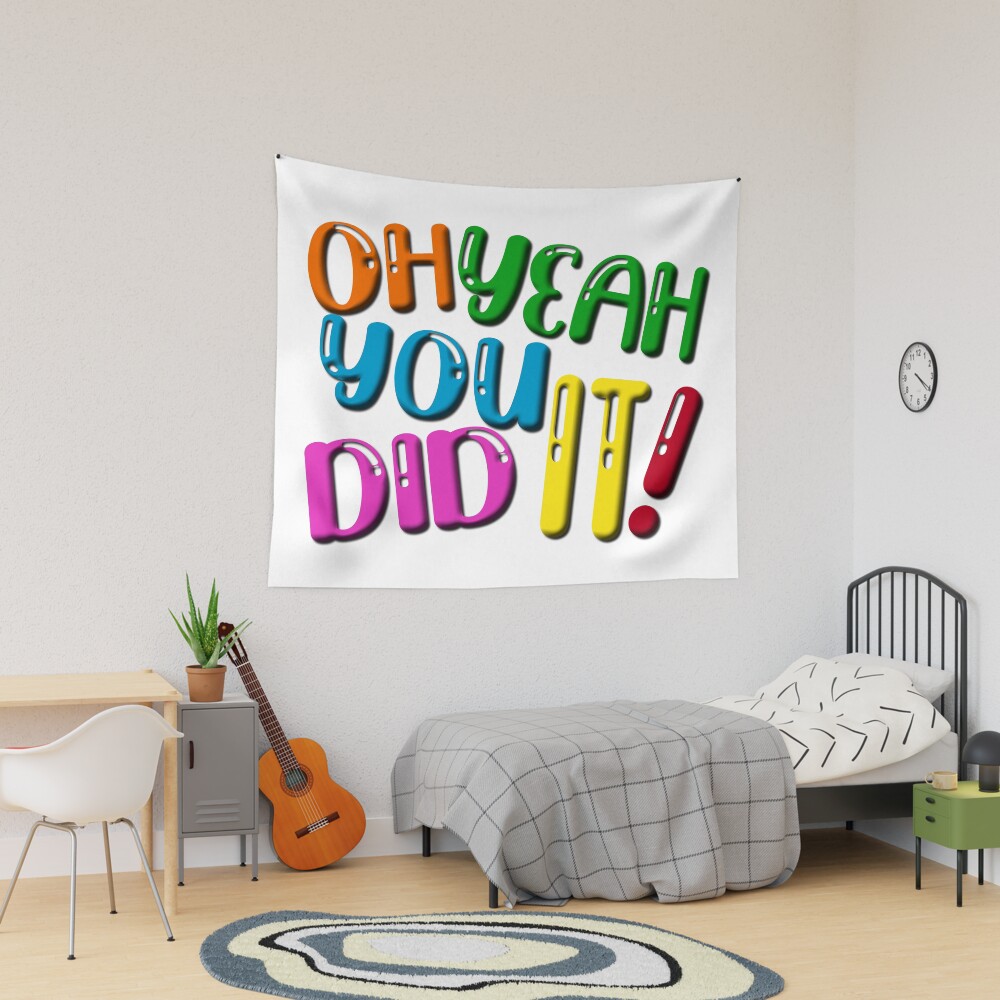 "Oh Yeah You Did It" Poster for Sale by Henrylizarraga | Redbubble