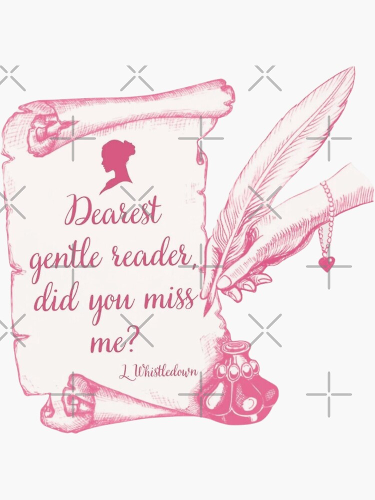 "bridgerton dearest gentle reader" Sticker by Leyzel | Redbubble