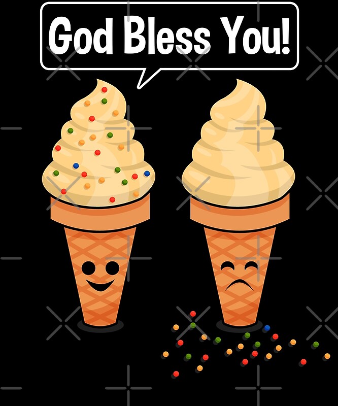 "Sprinkle Sneezing Ice Cream Cone Says God Bless You Funny" by ...