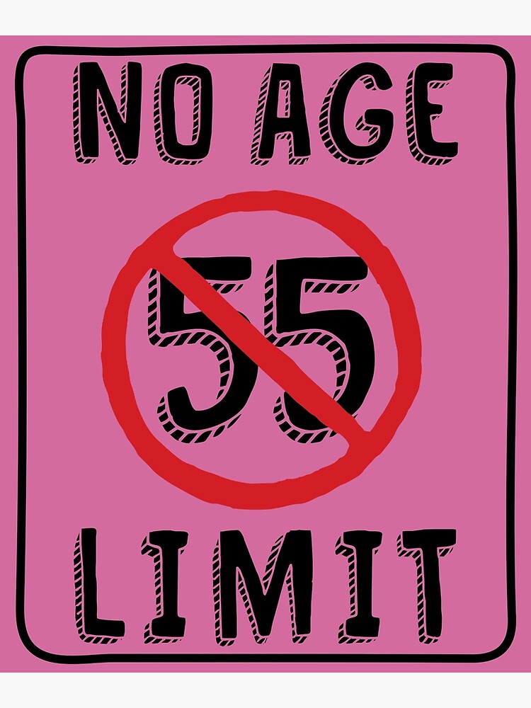 "No Age Limit 55th Birthday Gifts Funny B-day for 55 Year Old" Poster ...