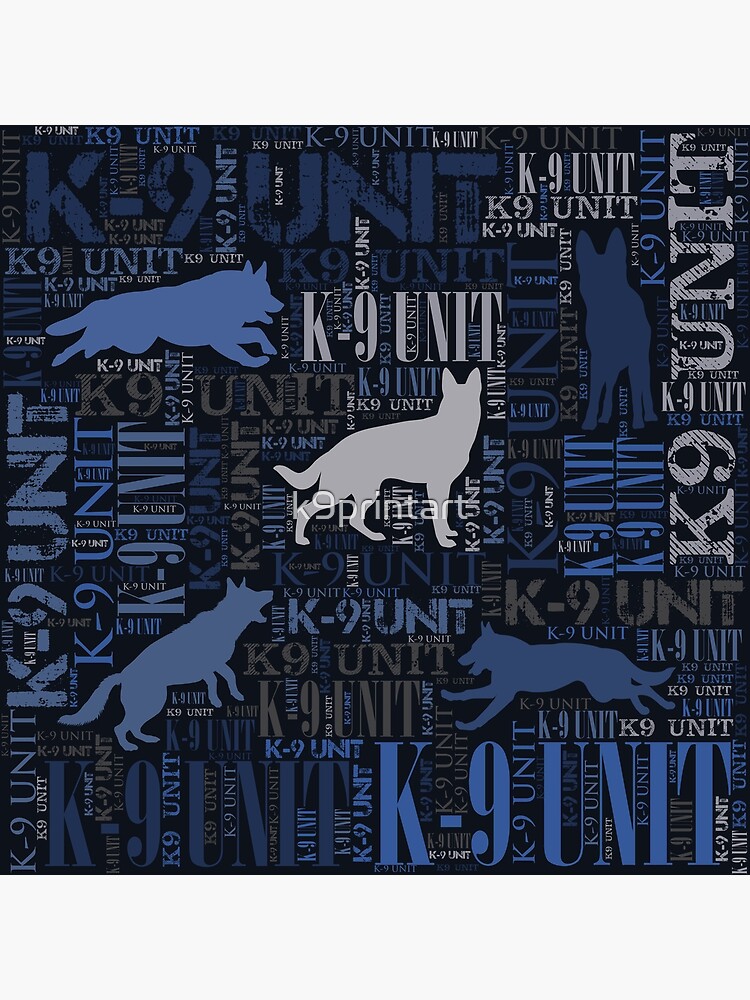 "K-9 Unit -Police Dog Unit" Poster by k9printart | Redbubble
