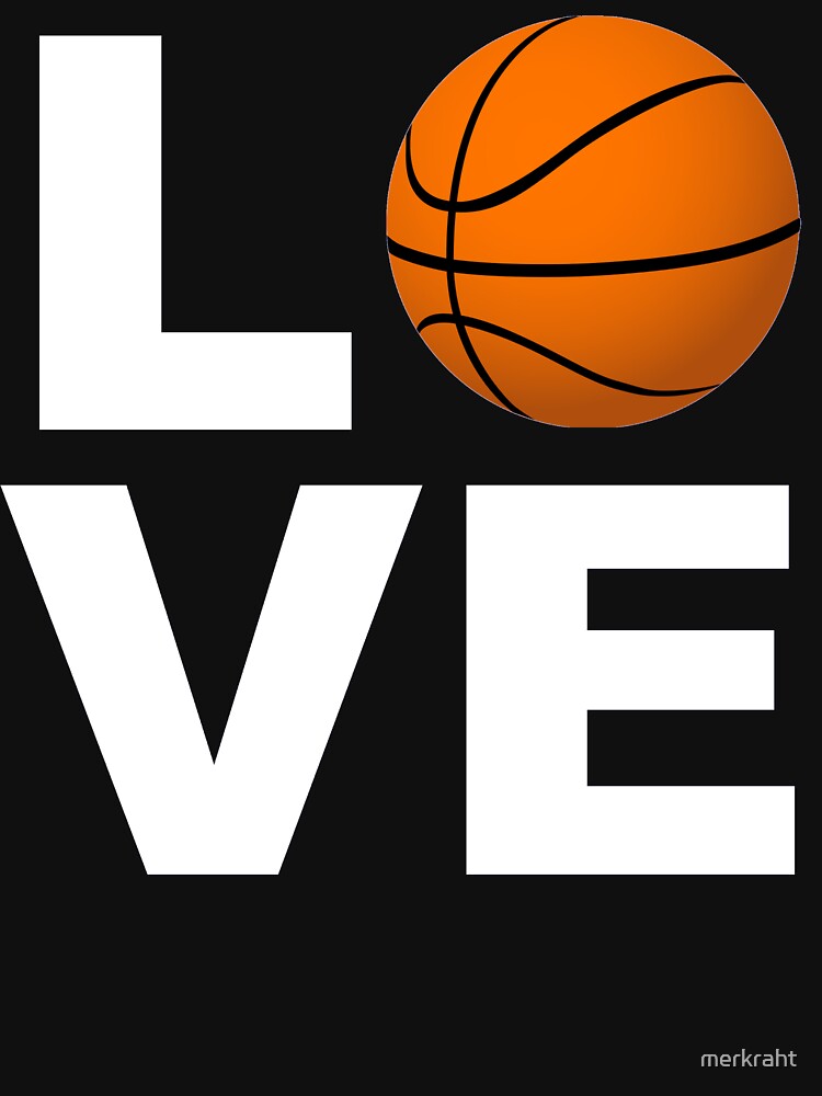 "Love and Basketball Hoodie - Basketball Lover" T-shirt for Sale by ...