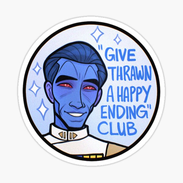 "Give Thrawn a Happy Ending Club" Sticker for Sale by senderloosart | Redbubble