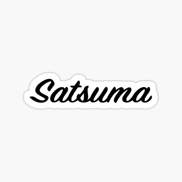 "satsuma" Sticker for Sale by At349ks3d | Redbubble