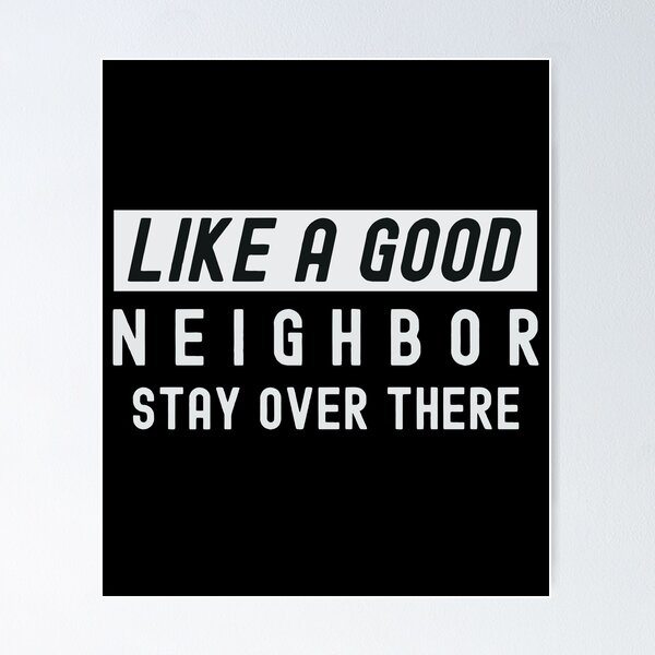 Neighbor Quotes