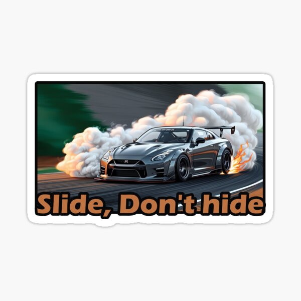 "slide, don't hide" Sticker for Sale by Drif-Car | Redbubble