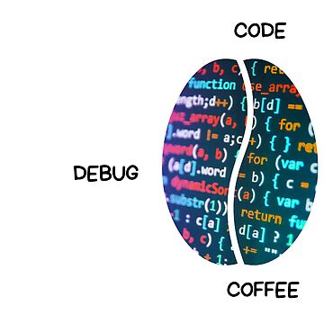 "Code, Debug and Coffee" Sticker for Sale by CelestialPrint | Redbubble