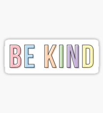 Be Kind Stickers | Redbubble