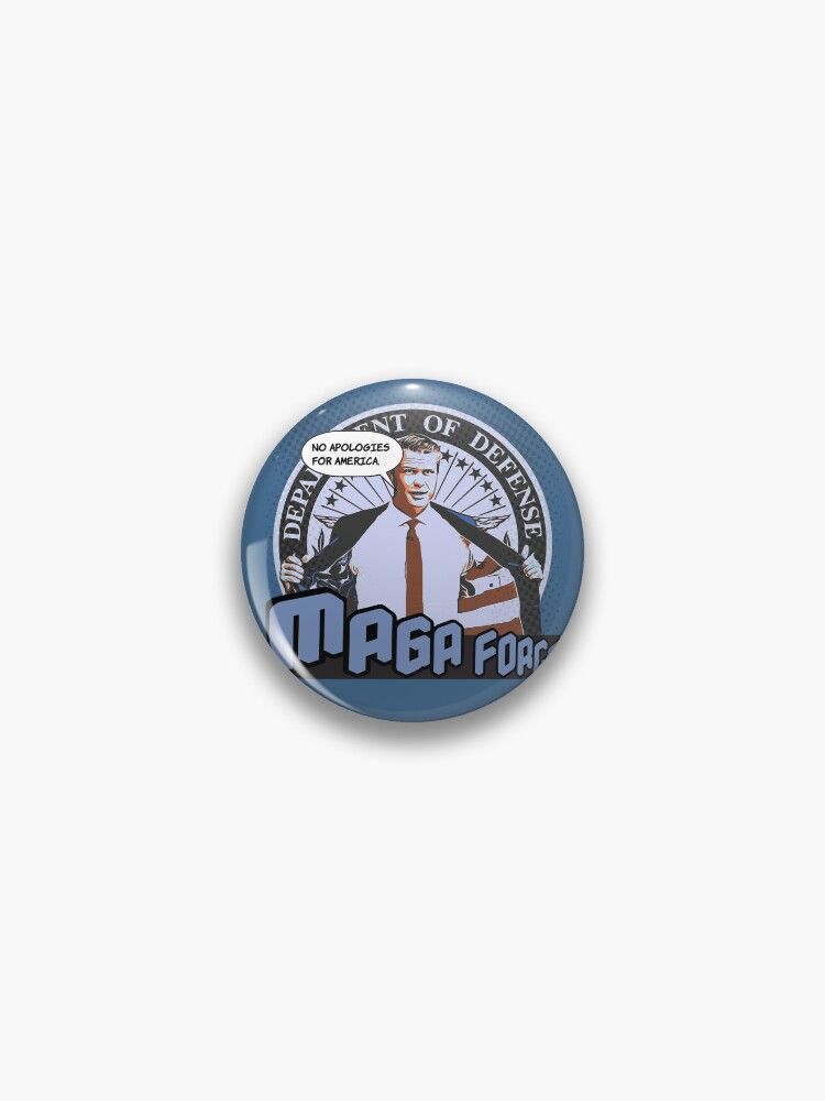 "Pete Hegseth MAGA Force" Pin for Sale by Distracted 1776 | Redbubble