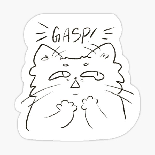 "Gasp! " Sticker for Sale by Crunchynoises | Redbubble