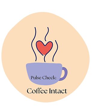 "Pulse Check Quote- Funny EMS Classic Coffee Mug" Sticker for Sale by ...