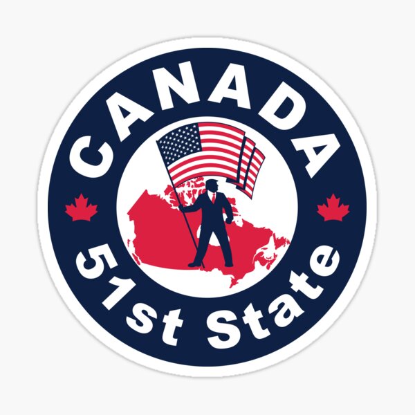 "Canada 51st State" Sticker for Sale by TaraGbear | Redbubble