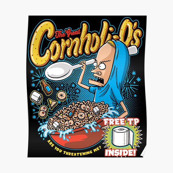Cornholio Posters | Redbubble