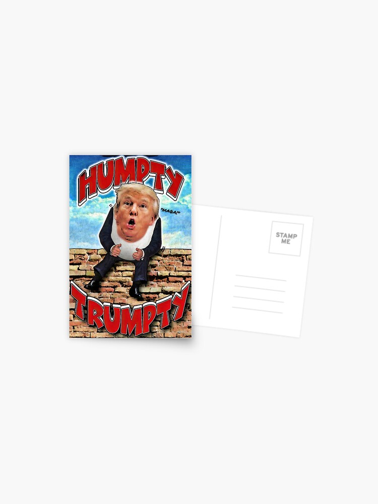 "Humpty Trumpty" Postcard for Sale by torg | Redbubble