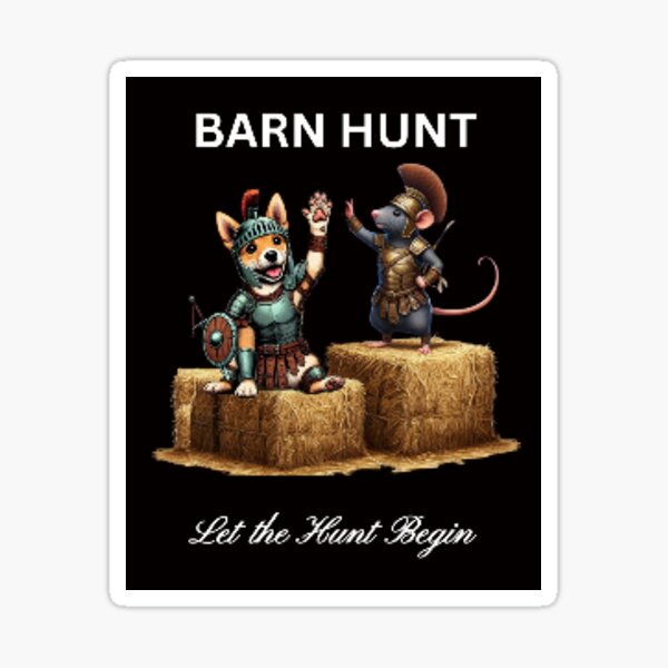 "Barn Hunt Lover - warrior Rat and a Portuguese Podengo; Let the Hunt ...