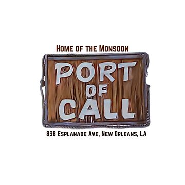 "Port of Call New Orleans: Iconic Restaurant and Home of the Monsoon ...