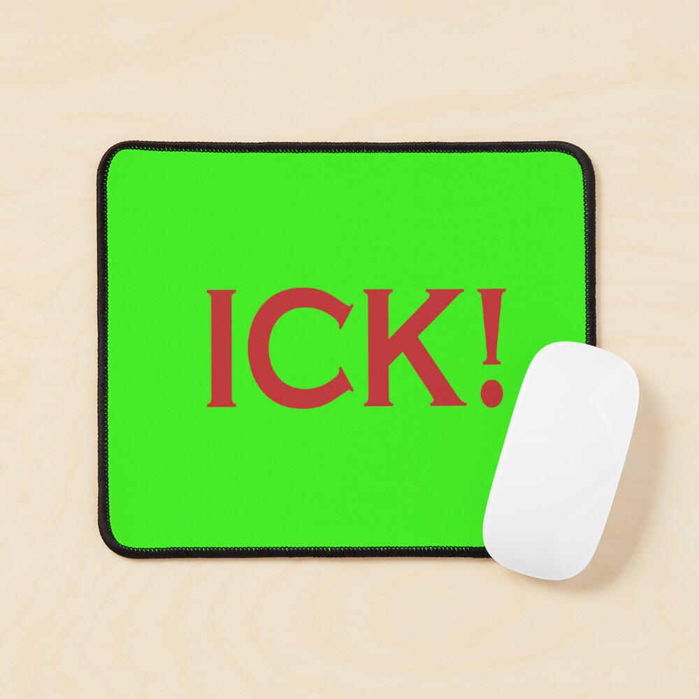 "ICK! - Funny Gen Alpha slangs" Sticker for Sale by Sharetogether ...
