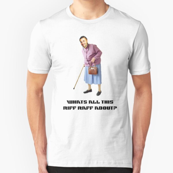 Riff Raff T-Shirts | Redbubble