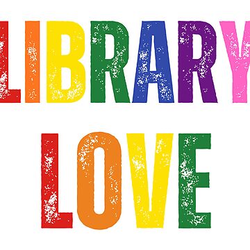 "Rainbow Library Love" Sticker for Sale by ALIA Merchandise | Redbubble