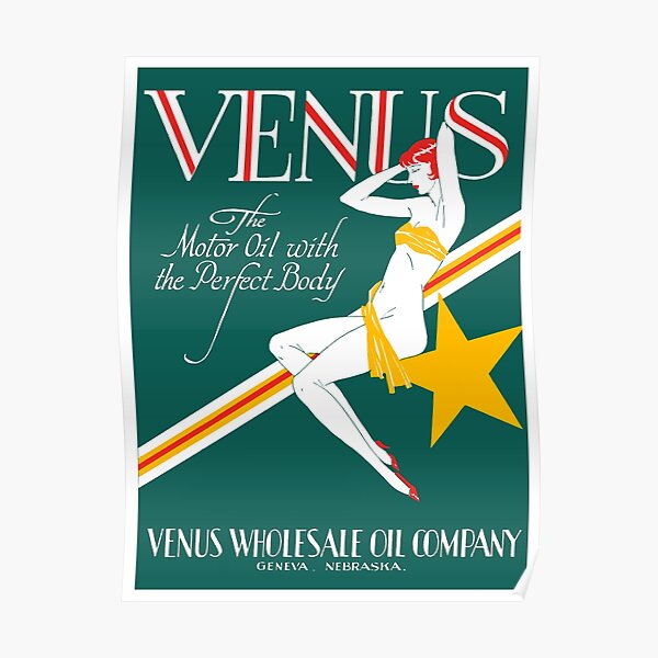 "1925 Venus Oil Company" Poster for Sale by historicimage | Redbubble