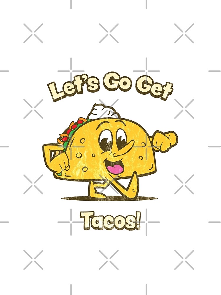 ""Let's Go Get Tacos!" Retro Walking Taco" Sleeveless Top by bsanczel ...