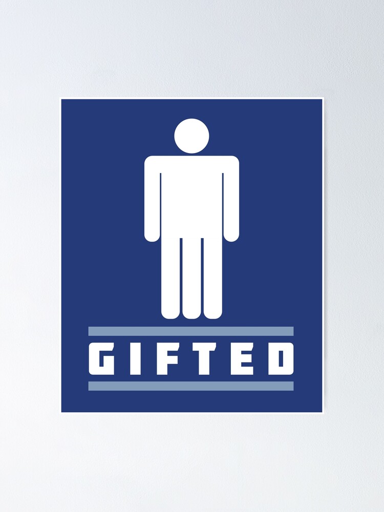 "Gifted 3rd Leg Funny Well Hung" Poster for Sale by capybaraclothes | Redbubble
