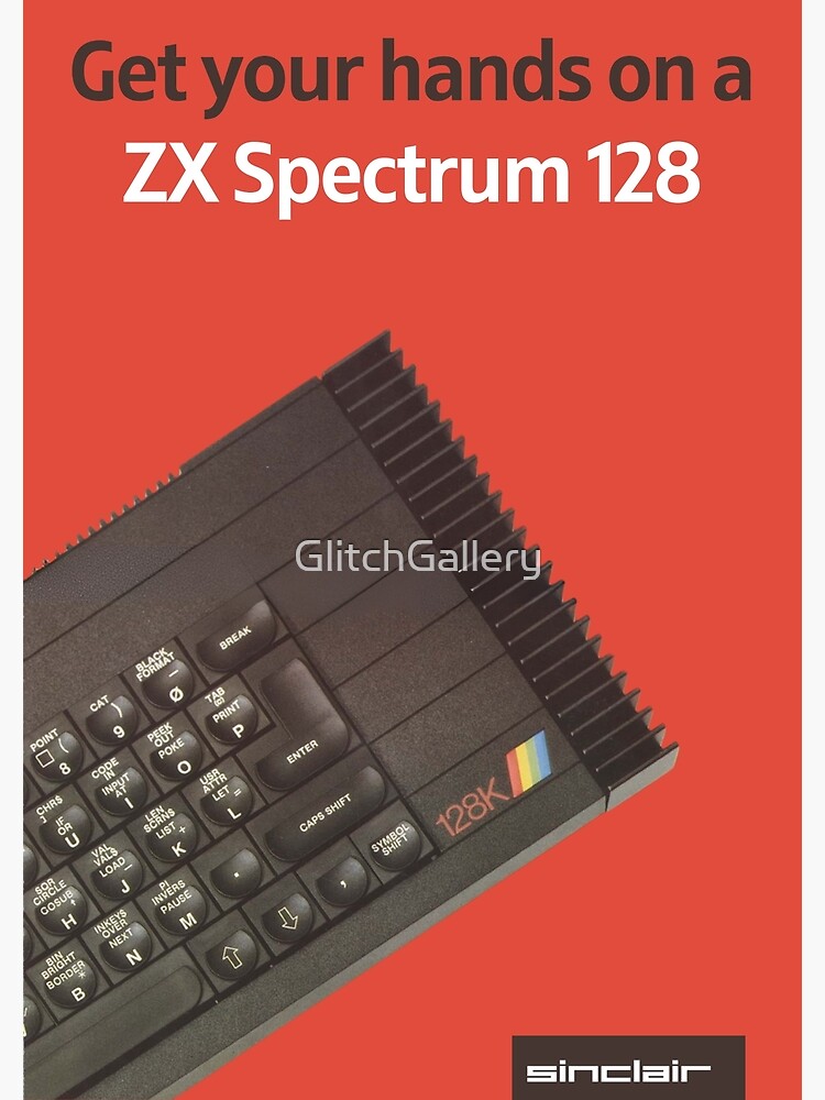 "ZX Spectrum 128 Plus Recreated Poster 1980s Retro " Poster for Sale by ...